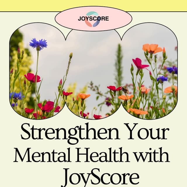 JoyScore’s Guide to Better Mental Health | PDF