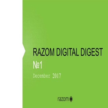 razom digital digest_12_17_english | PPT
