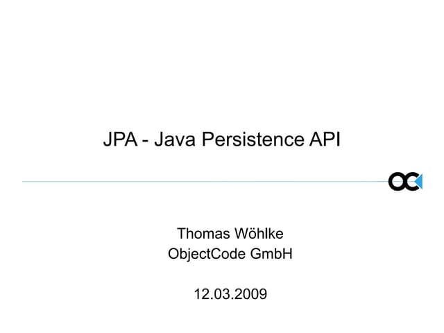 JPA - Java Persistence API | PDF JPA - Java Persistence API | PDF