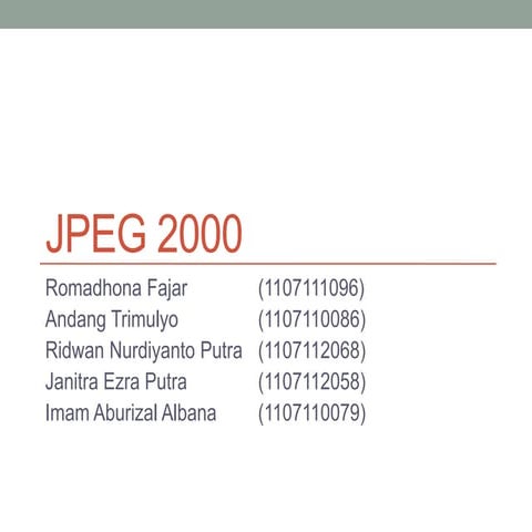 Jpeg 2000 | PPTX