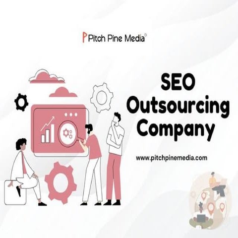 Pitch Pine Media - Best SEO Outsourcing Company in India | PDF