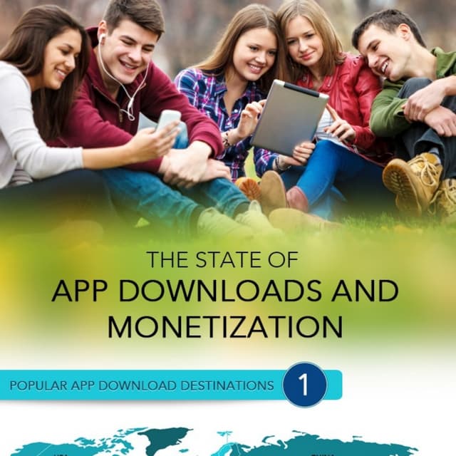 The state of app downloads and monetization | PDF | Computer Software and Applications | Computing