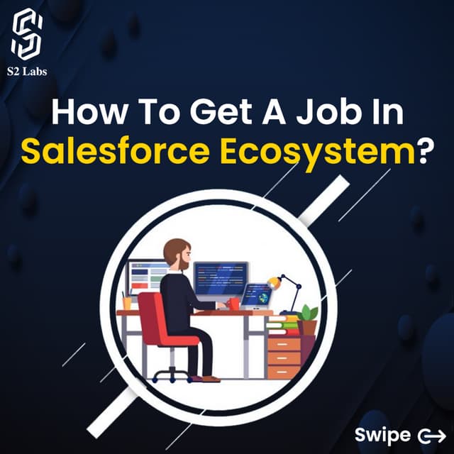 How To Get A Job In Salesforce Ecosystem Ppt