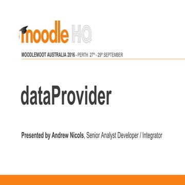 Moodle Moot Australia 2016 - Developer Jam - PHPUnit dataProvider | PPTX