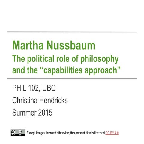 Martha Nussbaum on the political role of philosophy and the ...