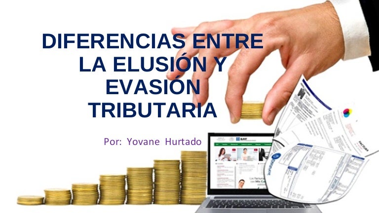 Elusión y evasión tributaria