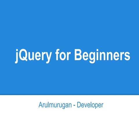 Jquery For Beginners Ppt