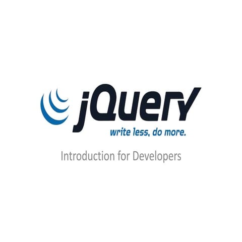 Stackoverflow Devdays Jquery Introduction For Developers Ppt