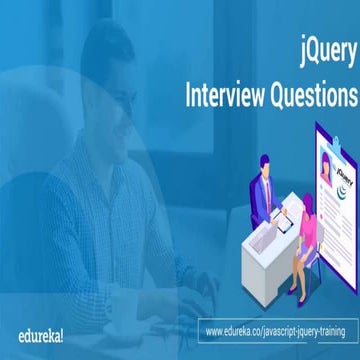 Top 45 Jquery Interview Questions And Answers Edureka Ppt