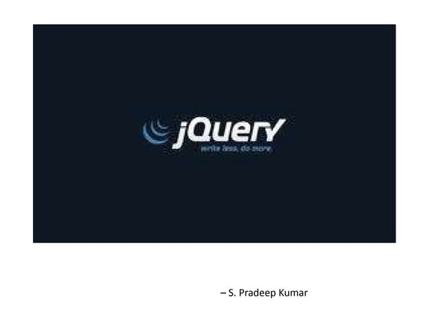Jquery Introduction Ppt
