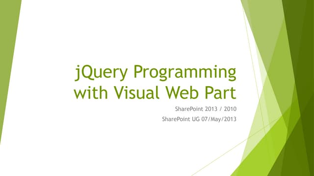 Jquery Programming With Visual Web Part Ppt