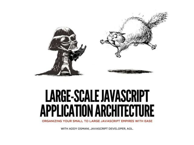 Jquery Summit Presentation For Large Scale Javascript Applications Ppt