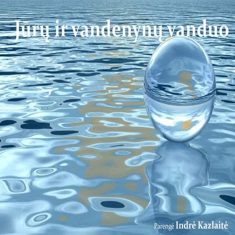 Jūrų ir vandenynų vanduo | PPTX