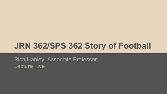 JRN 573DE - Sports Literature: Week Eleven Lecture | PPT