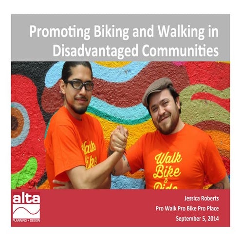 Promoting Biking and Walking in Disadvantaged Communities.pptx