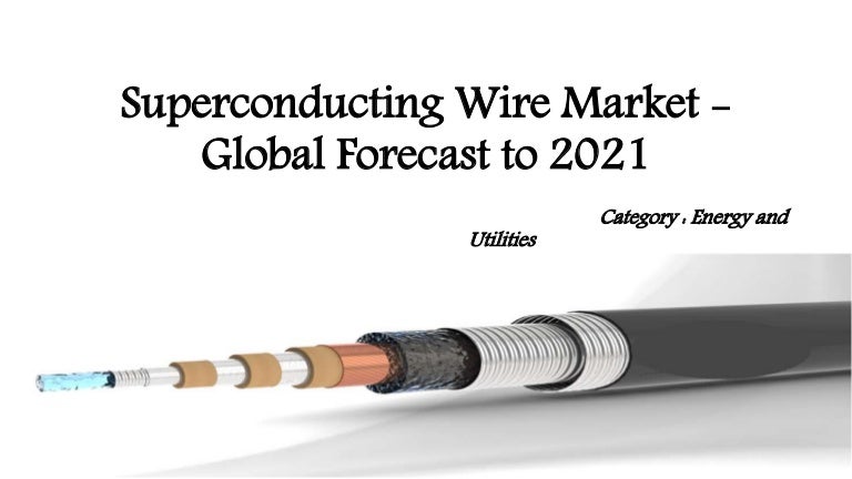 Superconducting Wire Market
