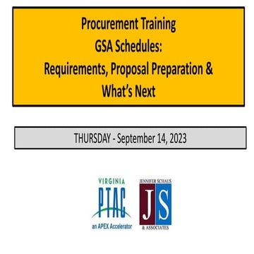 GSA Schedule: Requirements, Proposal Prep and - What's Next | PPTX