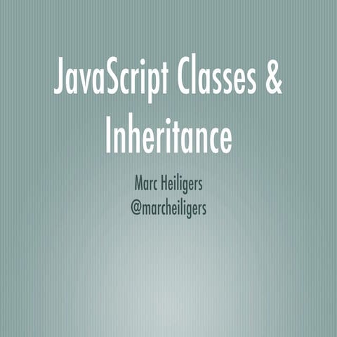 Javascript Classes And Inheritance Ppt