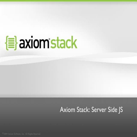 Axiom Stack and SSJS | PPT
