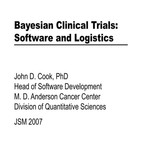 Bayesian clinical trials: software and logistics | PDF