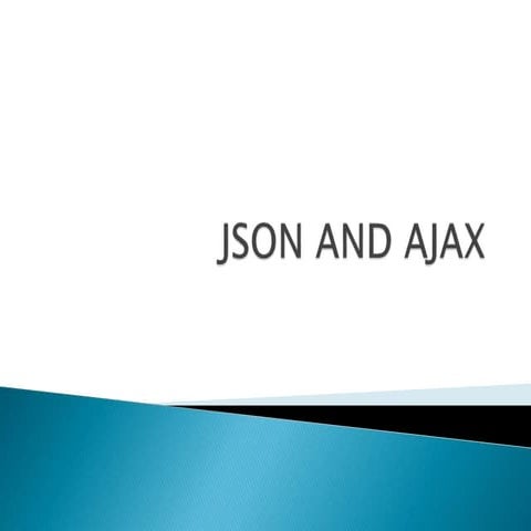Json And Ajax Pptx