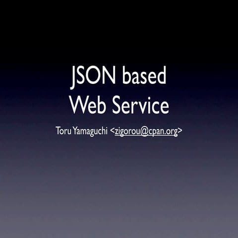 JSON Based Web Services | PPT