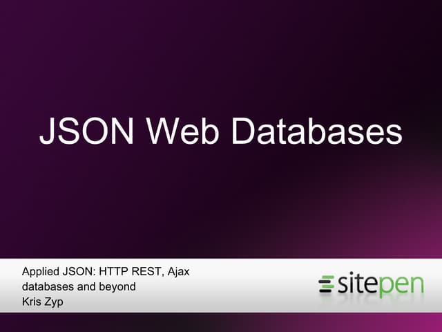 RESTful JSON web databases | PPT | Web Development | Internet RESTful JSON web databases | PPT | Web Development | Internet