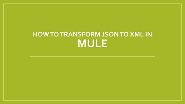Json To Xml Esb Transformation Ppt 6836