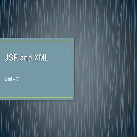 Jsp And Xml Using Java With Get And Post Methods Ppt