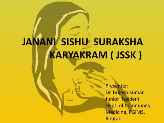 Jannai Shishu Suraksha Karyakaram (JSSK) | PPT