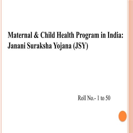 Jsy (Janani Suraksha Yojana) | PPTX