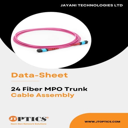 24 Fiber MPO Trunk Cable Data Sheet By JTOPTICS | PDF