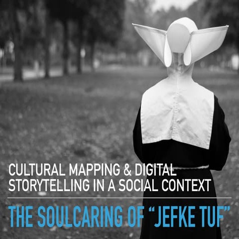 Cultural Mapping & Digital Storytelling in a Social Context | PDF