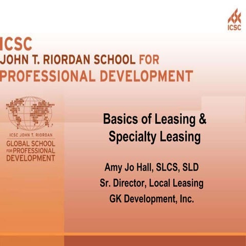Jtr school 2014 Basics of Leasing and Specialty Leasing | PPT