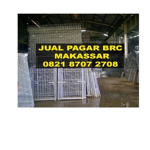 WA 0821 8707 2708, Jual Pagar BRC Makassar | PDF