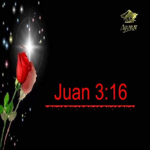 Juan 3; 16 (spanish) | PPS