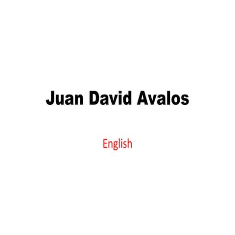 Juan david avalos... | PPTX | Style & Fashion