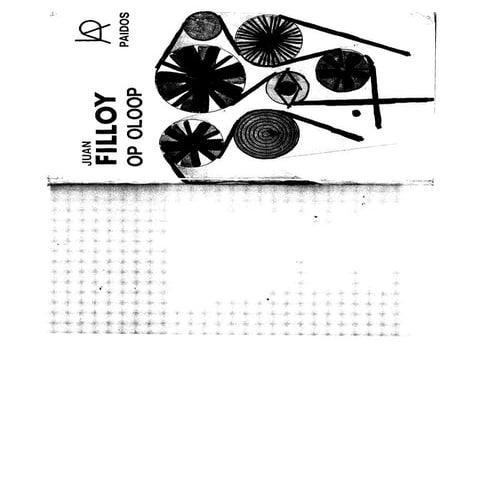 Estupenda novela de Juan Filloy: Op Oloop | PDF