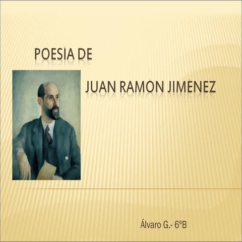Juan ramón jiménez | PPT | Poetry | Books and Literature