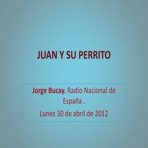 Juan y su perrito | PPT
