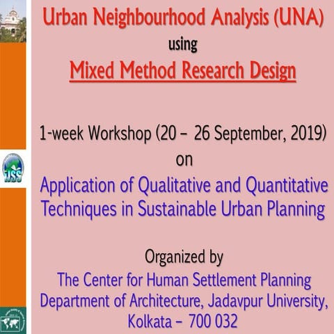 Urban Neighbourhood Analysis (UNA) using Mixed Method Research Design ...