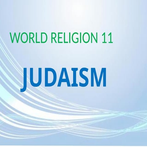 Judaism_Lesson_Plan.pptx INTRODUCTION TO WORLD RELIGIIION | PPTX