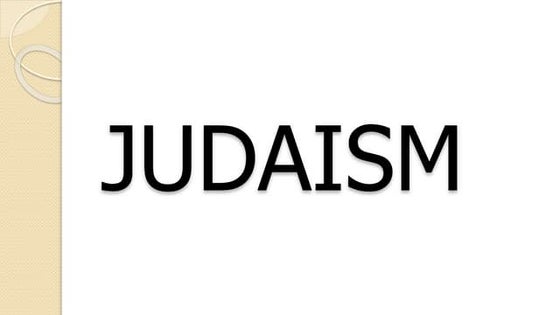 The Judaism Powerpoint | PPT | Judaism | Religion & Spirituality