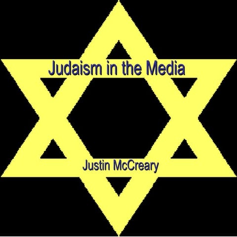 Judaism Influence In The Media | PPT