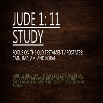 Jude 1 verse 11 study | PPT