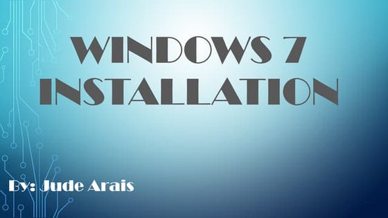 Windows 7 installation step by step | PDF