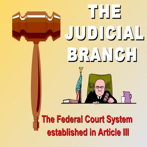 The Judicial Branch | PPT