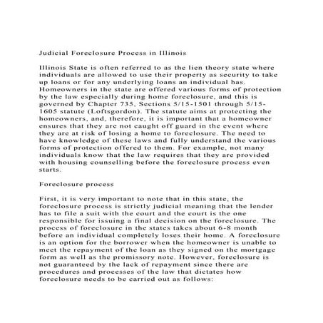 Judicial Foreclosure Process in Illinois Illinois State is o.docx