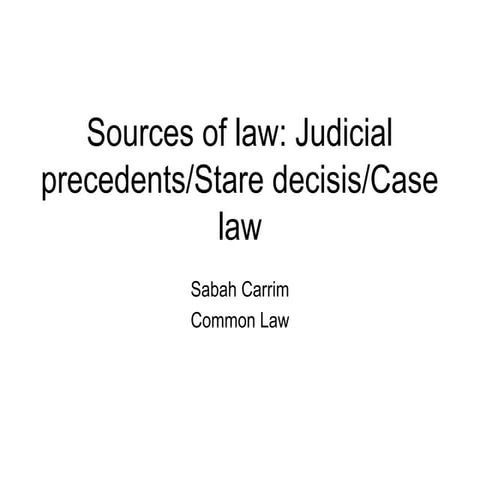 Judicial_Precedent including stare decisis | PPT