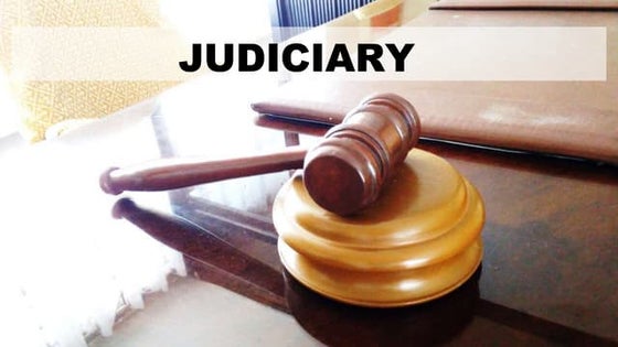Module 8: THE JUDICIARY | PPTX | Law